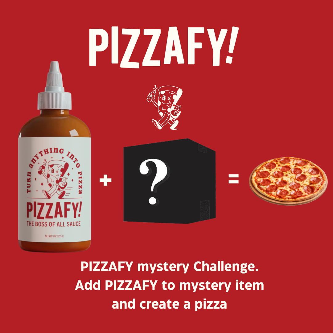 PIZZAFY - TURN ANYTHING INTO PIZZA – Pizzafy